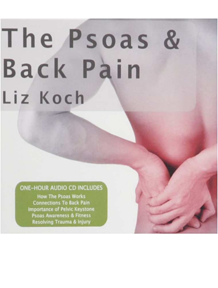 Core Awareness – the home of Liz Koch and the Psoas Muscle Book and ...